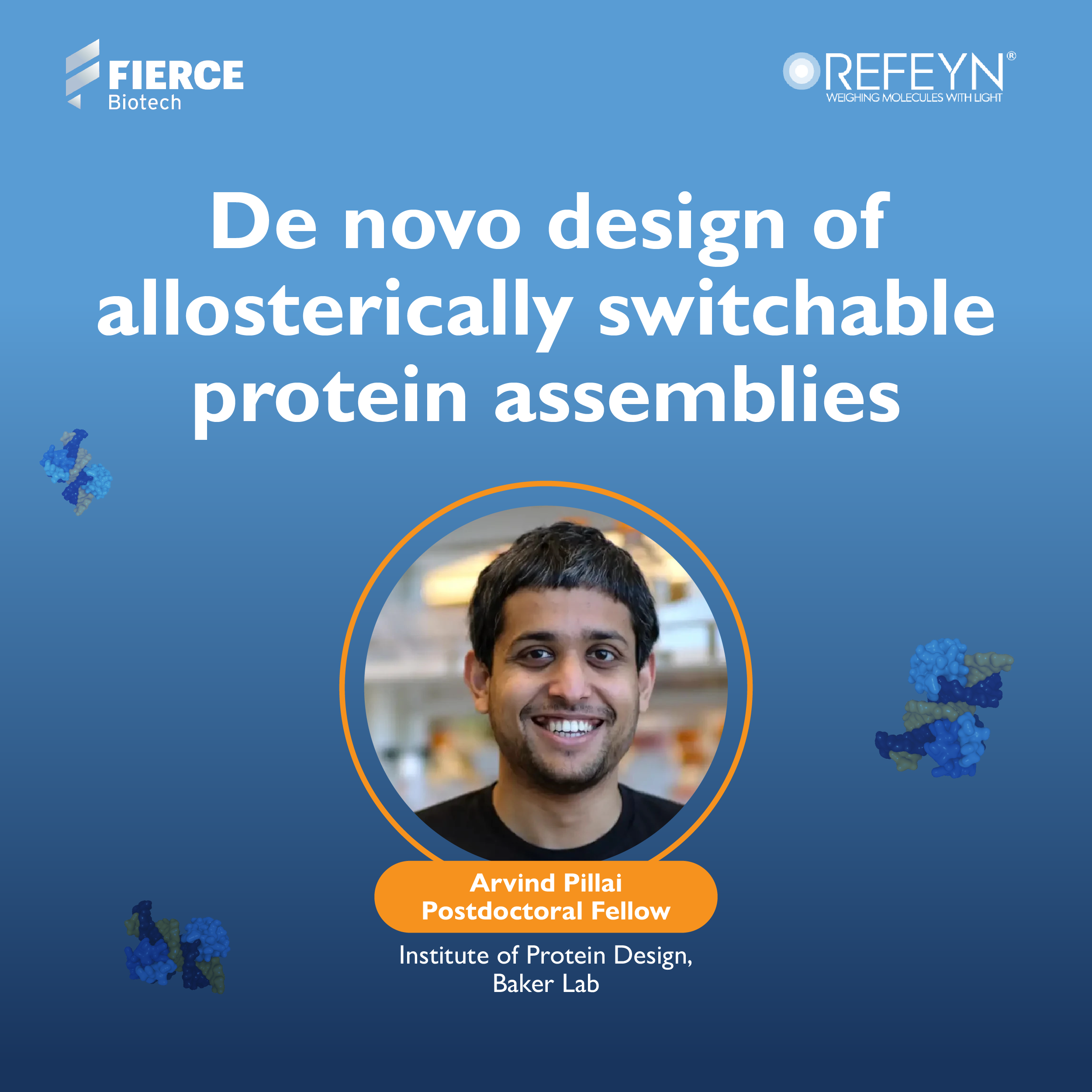 Webinar: Advancements in Protein Design Shaping the Future of ...