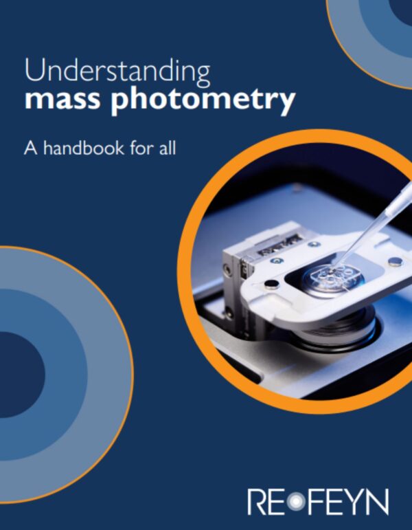 Refeyn Mass Photometry - Rapid Single Particle Analysis